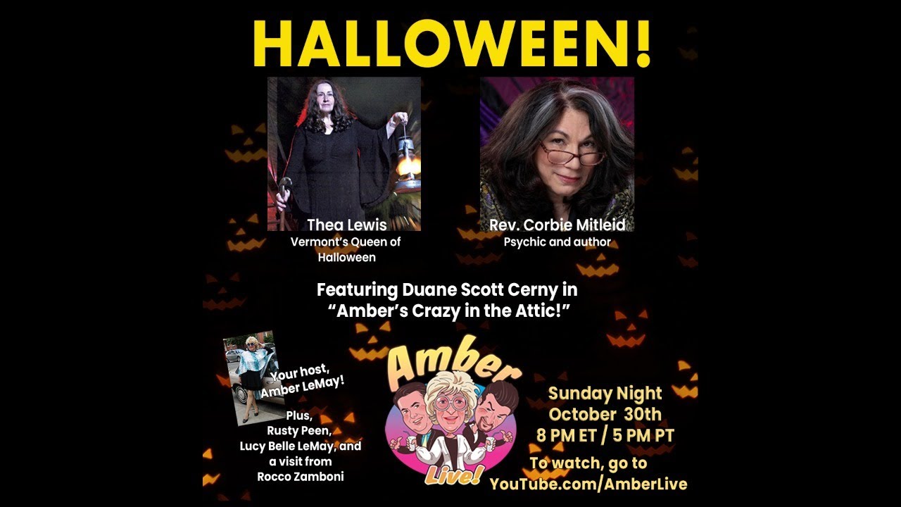 Halloween! Psychic Corbie Mitlied and the Queen of Halloween Thea Lewis ...