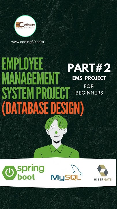 part #2 employee management system (ems) database design for beginners ...