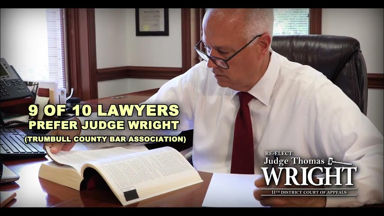 Re-Elect Judge Thomas R. Wright - YouTube