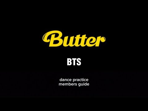 Identify the Idol: Butter - BTS (dance practice members guide) read desc!!