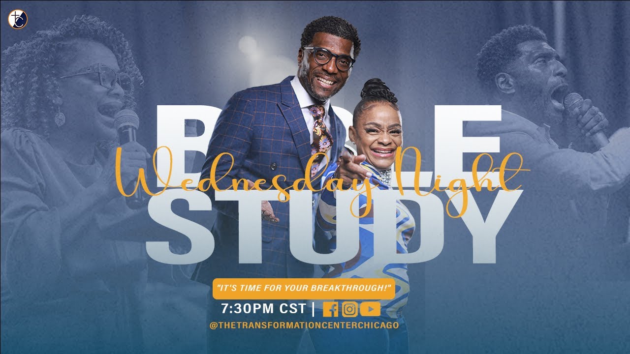 Wednesday Night Biblical Exposition: "It's Time For Your Breakthrough!" - YouTube