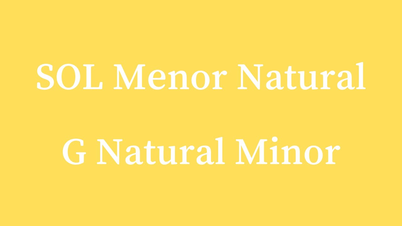 Escala SOL Menor Natural (G Natural Minor Scale) - BPM 60 - YouTube