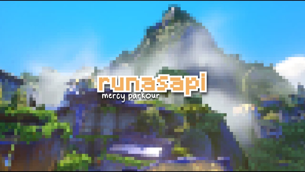 runasapi mercy parkour ˚•` [REHNA] - YouTube