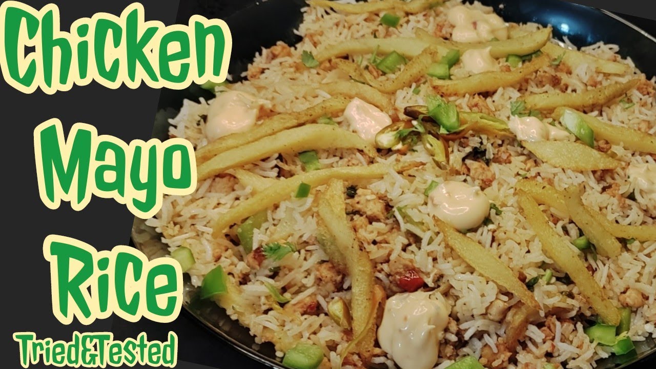 Flavour ful & Unique , "CHICKEN MAYO RICE" 🍛🌶️🥔 recipe @Tried_Tested65A ...