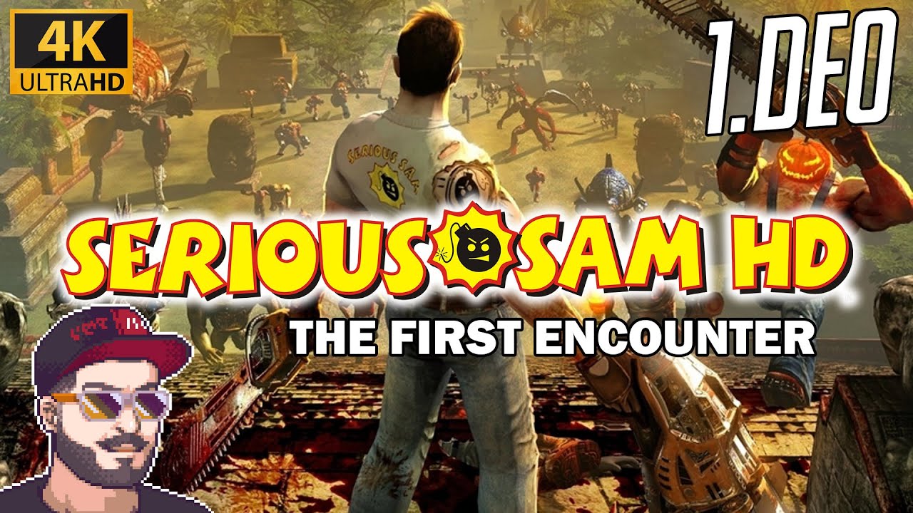 SERIOUS SAM: THE FIRST ENCOUNTER HD (1.deo) /4K/RTX4090/EngCC - YouTube