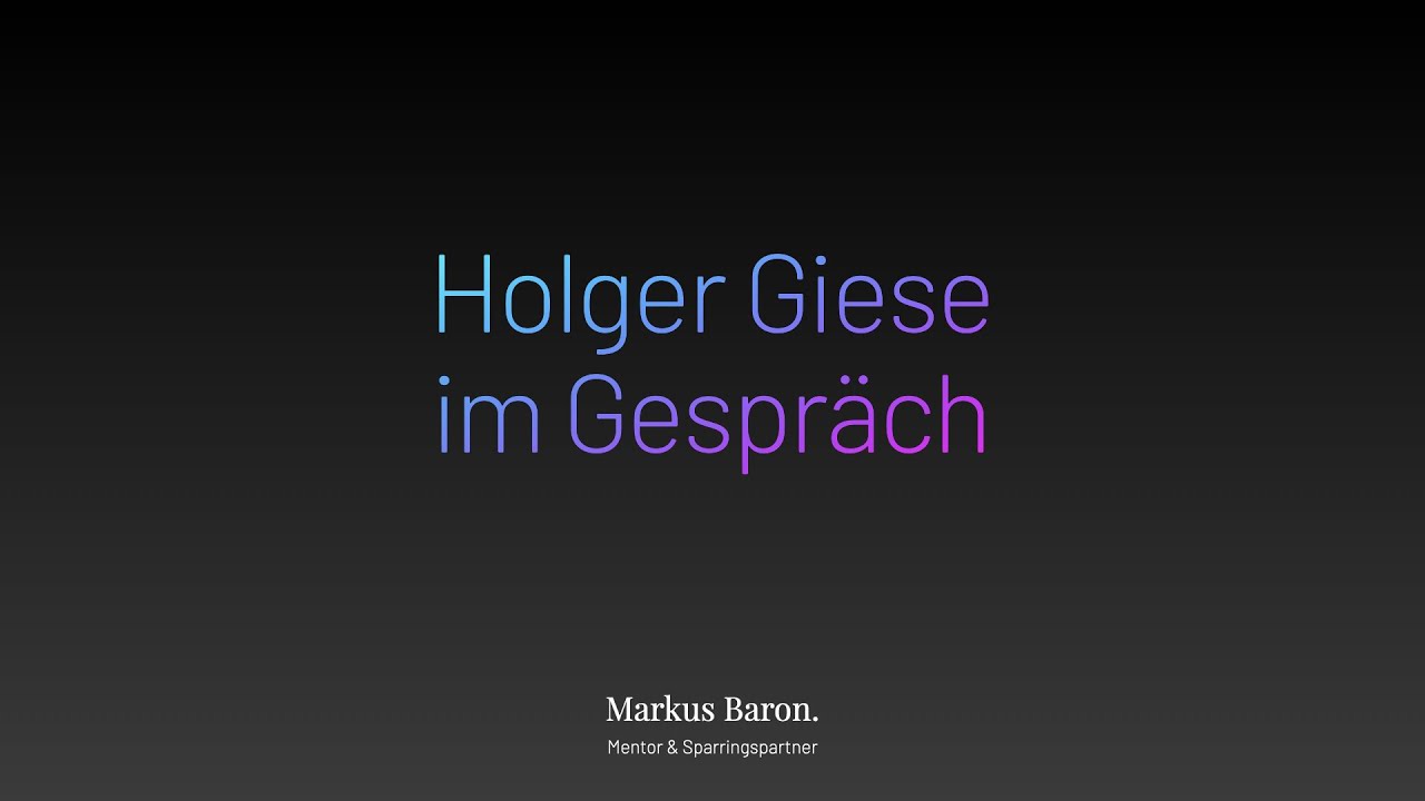 02-Holger Giese und Markus Baron im Gespräch - YouTube
