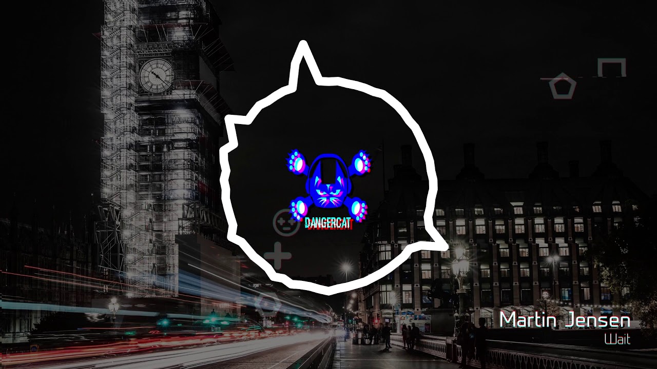 Martin Jensen - Wait (Unofficial) - YouTube