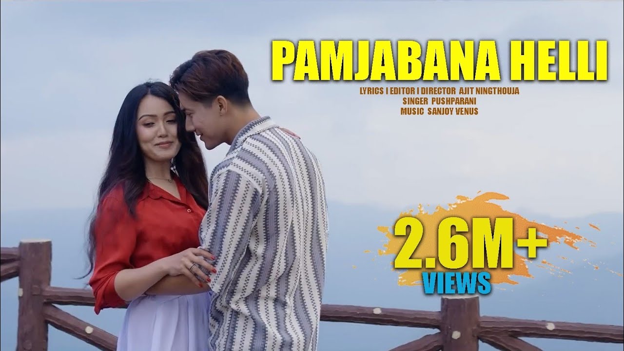 PAMJABANA HELLI Official Video Release 2024 | Pushparani Huidrom - YouTube