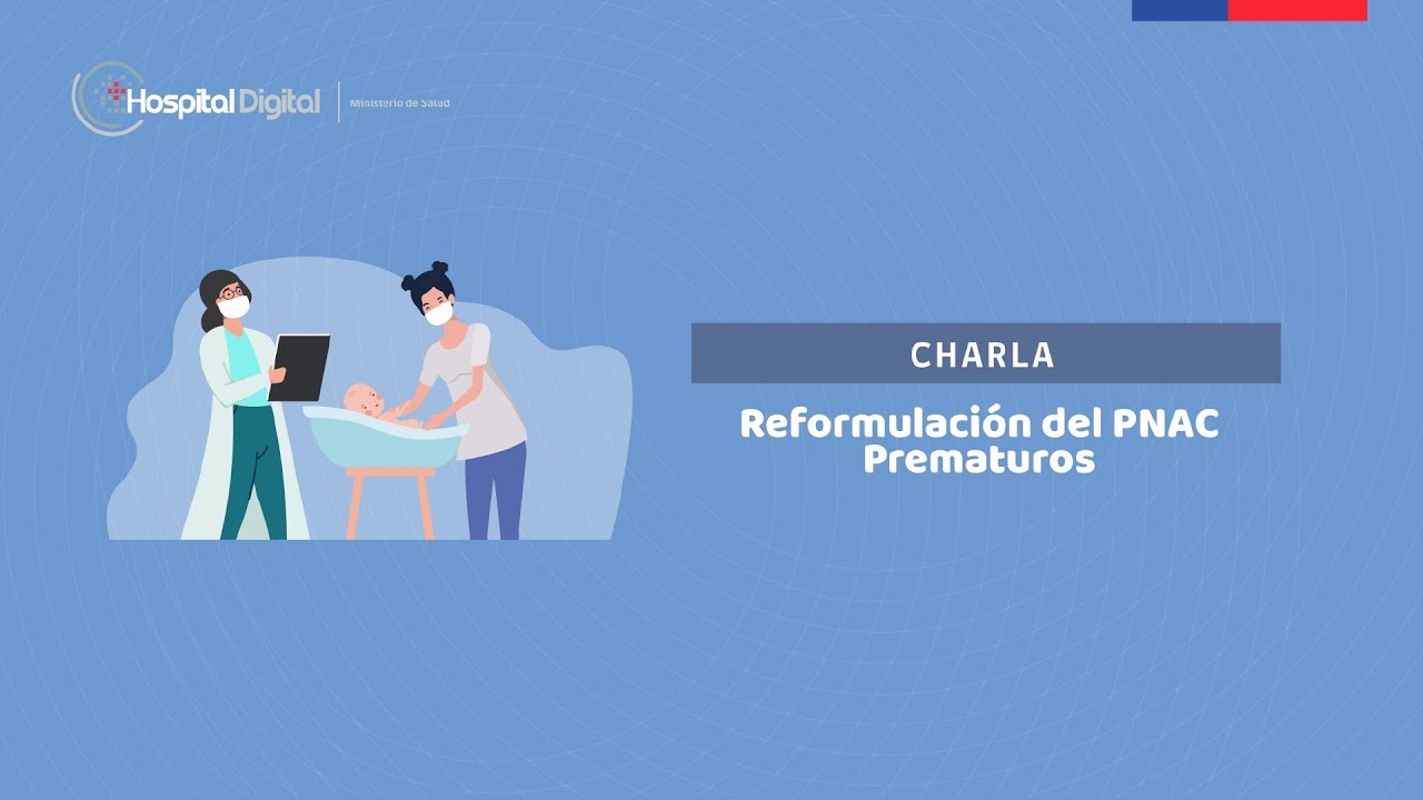 08/09/2022 Reformulación PNAC Prematuros - YouTube