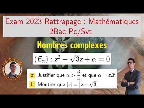 Nombres complexes — Exam 2023 Rattrapage — 2 Bac Pc/Svt