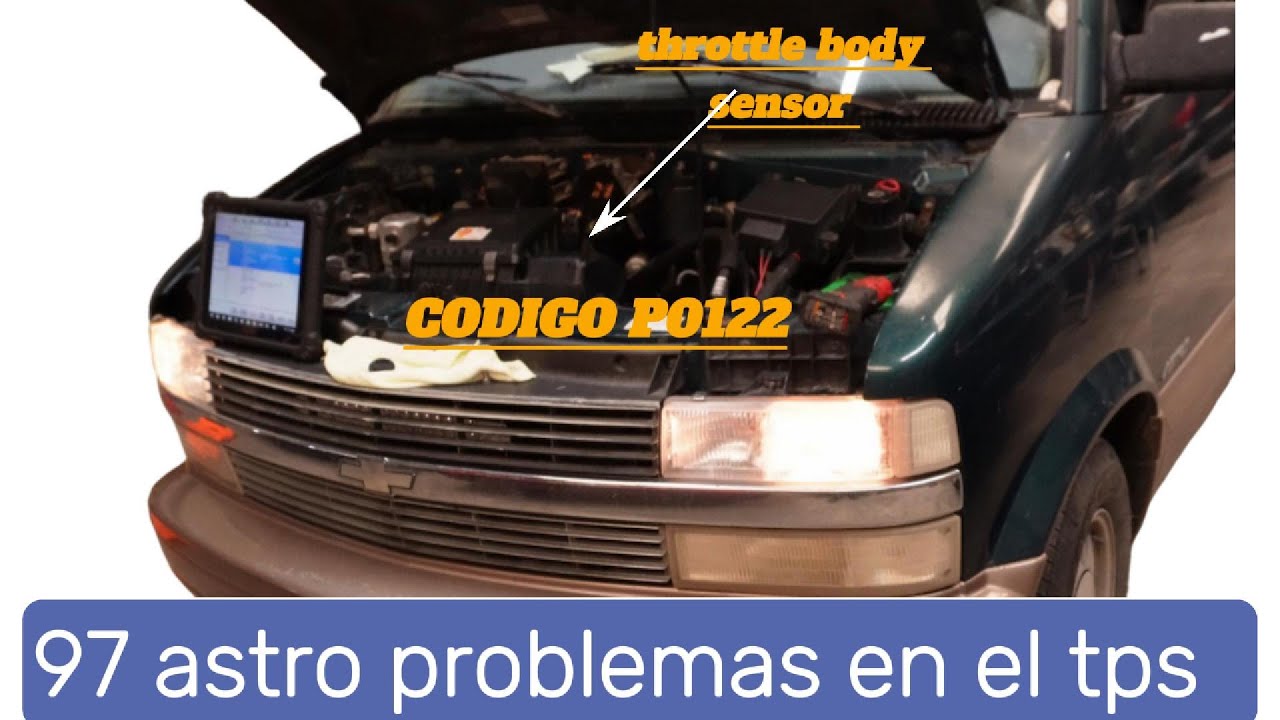 1997 CHEVY ASTRO CODIGO P0122 TPS LOW VOLTAGE - YouTube