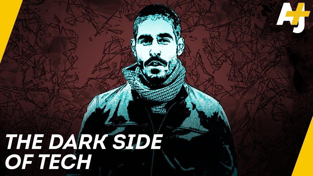 Trailer: The Dark Side of Technology | AJ+ - YouTube