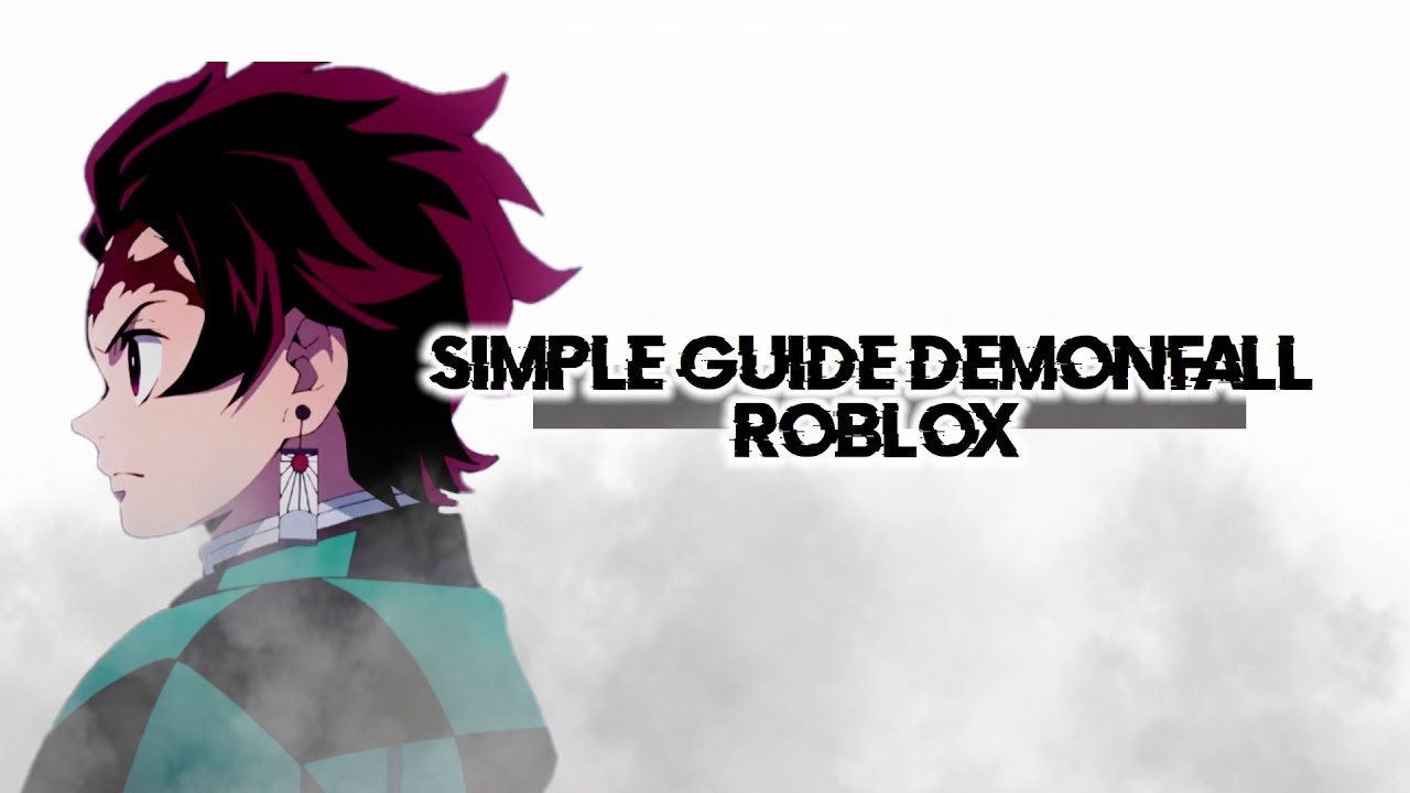 Simple Guide For Begginer [DemonFall] ROBLOX - YouTube