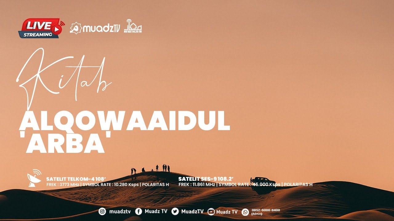 🔴 [LIVE] KAJIAN KITAB ALQOWAAIDUL 'ARBA' #2 | USTADZ DANI SOFYAN, LC - YouTube