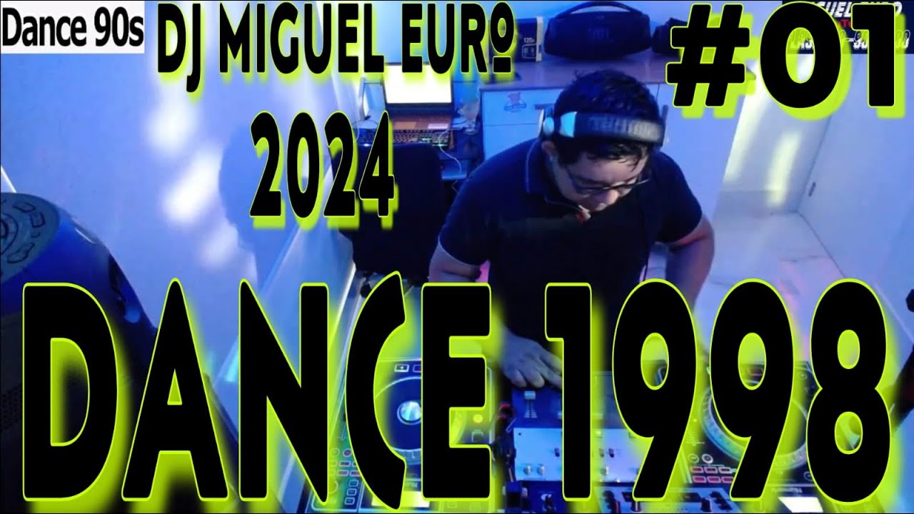 DANCE 1998 (#01) EURODANCE90 FLASHBACK90 DISCOTECA90 - 19/01/2024 - YouTube