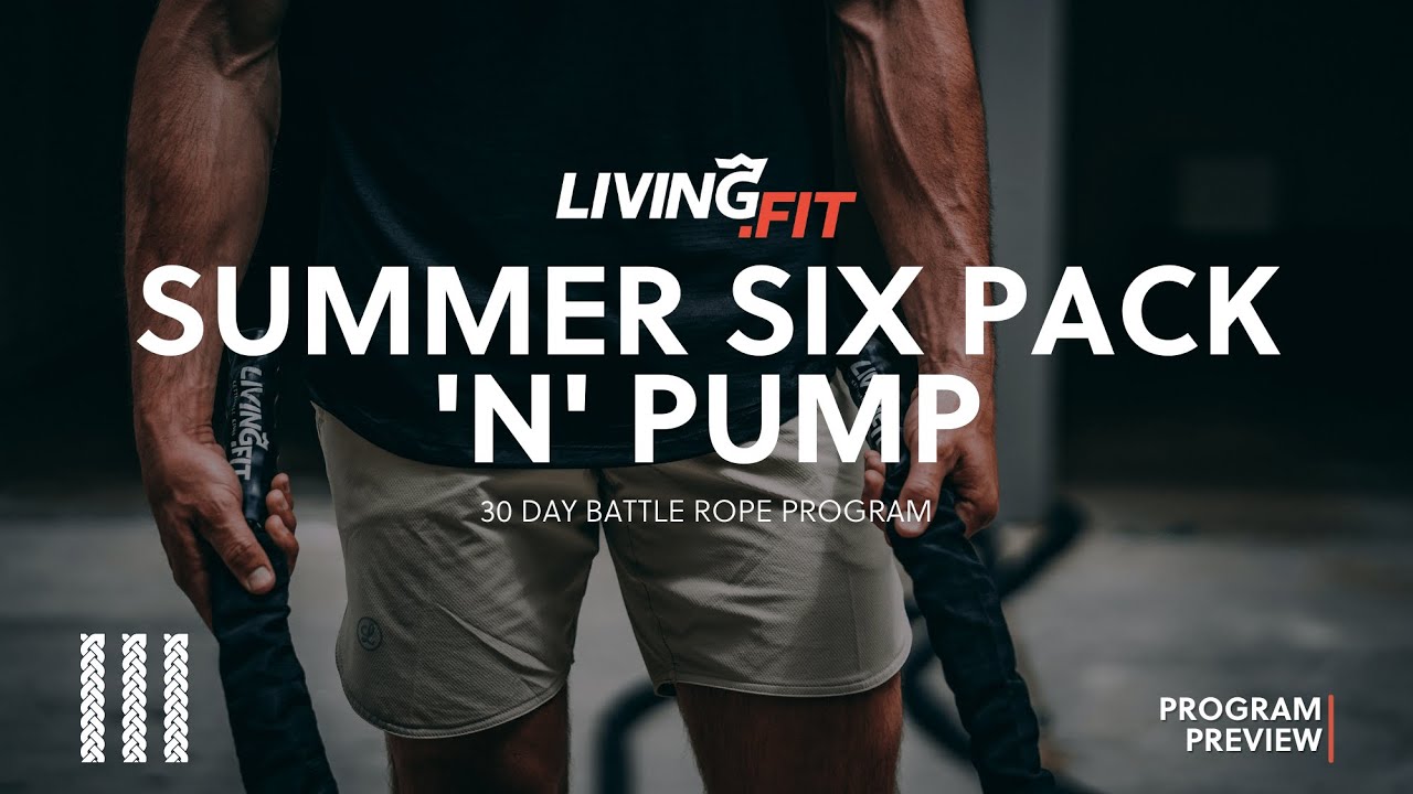 Summer Six Pack and Pump 30 Day Program - YouTube
