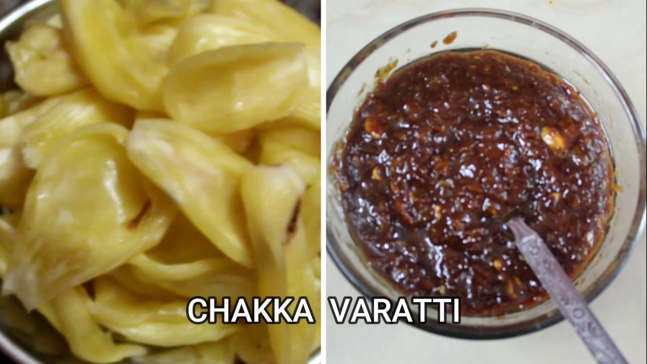 CHAKKA VARATTI/CHAKKA VARATTIYATHU/ TO PRESERVE JACK FRUIT/KK'S TASTY ...