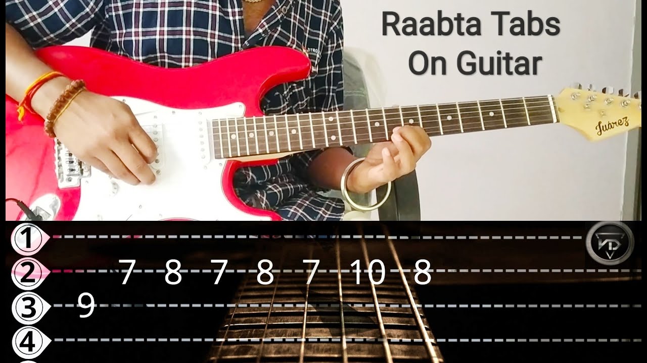 Raabta song Tabs ( Arijit Singh ) | Easy Guitar Tabs cover on guitar ...