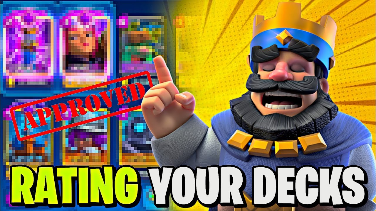 Part 2 - Rating Your Deck 👀 - Clash Royale - YouTube
