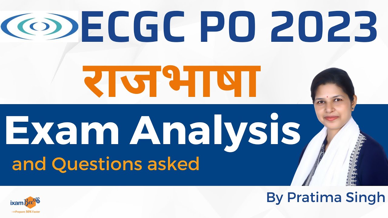 ecgc-po-2023-rajbhasha-adhikari-exam-analysis-and-questions-asked-by