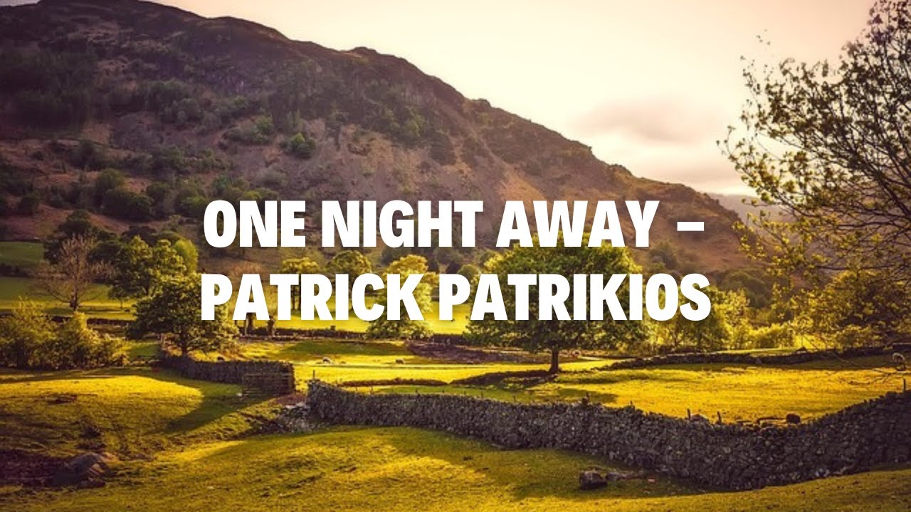 Patrick Patrikios - One Night Away [No Copyright Music] - YouTube