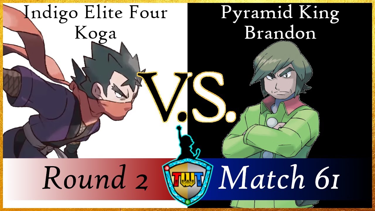 TWT Round 2 Match 61 - Indigo Elite Four Koga V.S. Pyramid King Brandon ...