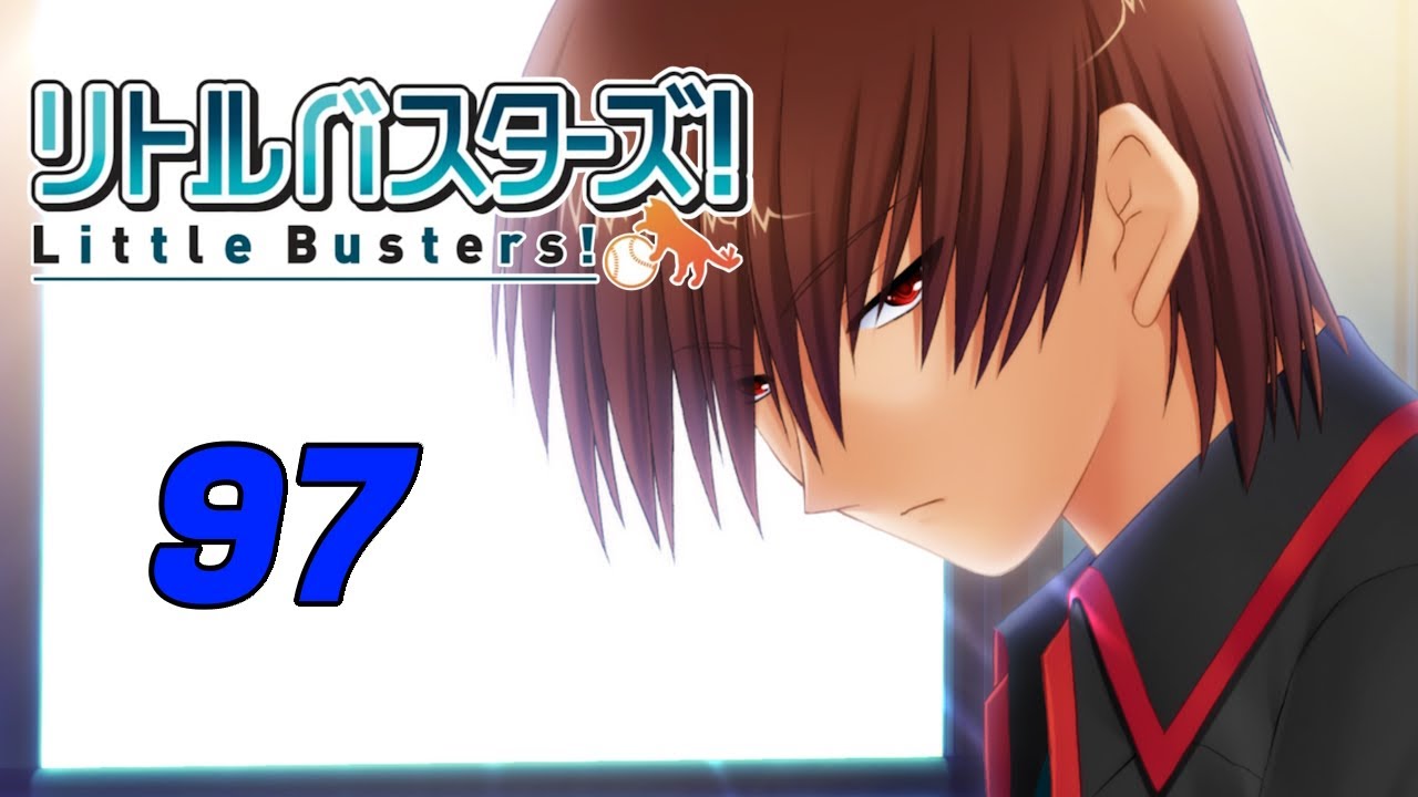 Let's play Little Busters | 97 - YouTube