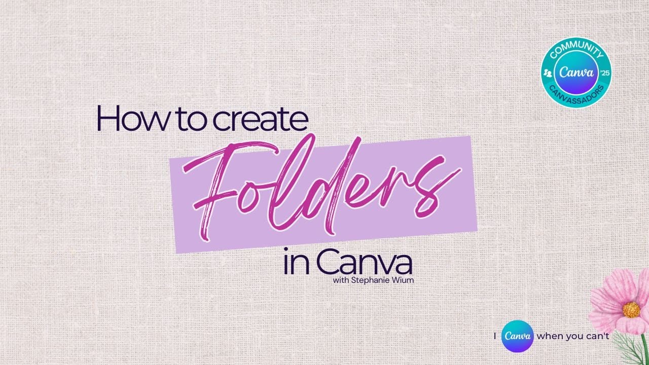 How to create and organise folders in Canva | Canva tutorial for ...