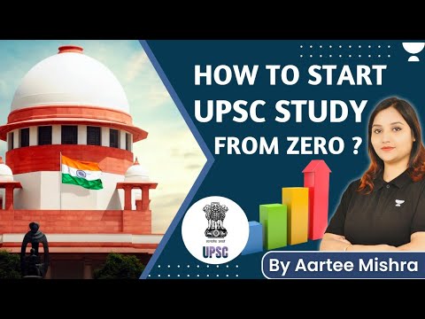 How to Start UPSC Study From Zero ? I UPSC IAS 2023 I Strategy By Aartee Mishra - YouTube