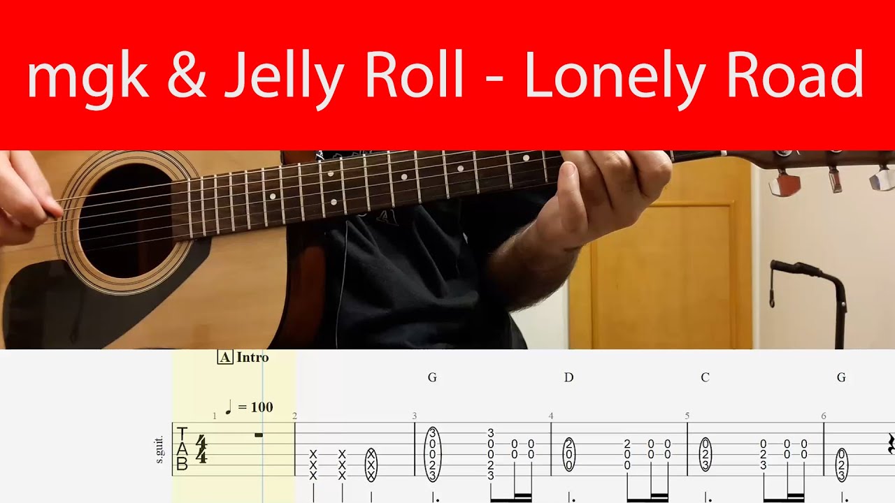 mgk & Jelly Roll - Lonely Road Acoustic Guitar Cover With Tabs - YouTube