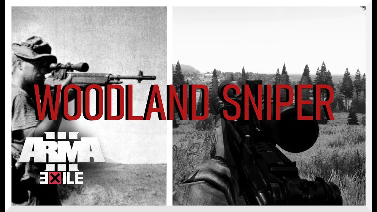 Woodland Sniper - Arma 3 Exile - YouTube