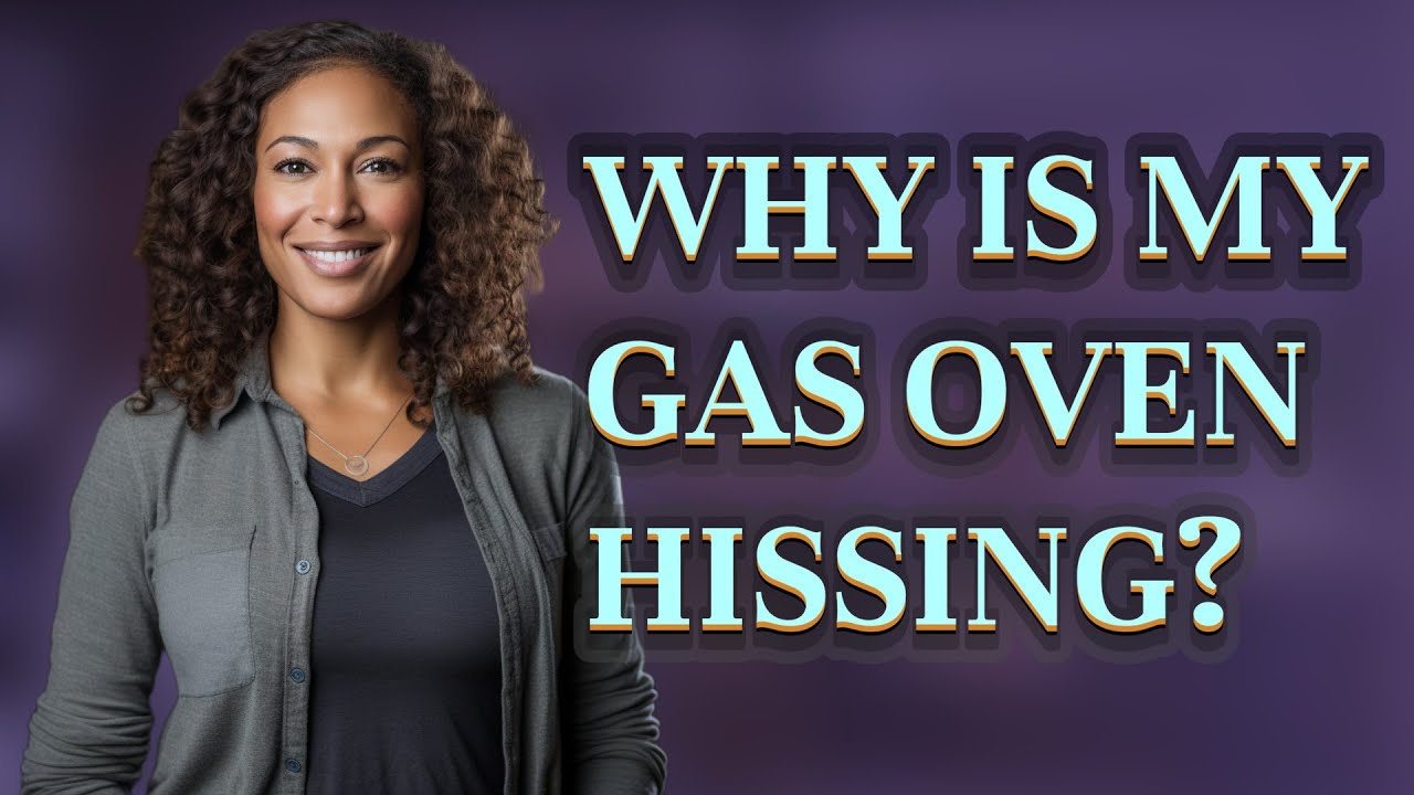 Why is my gas oven hissing? - YouTube