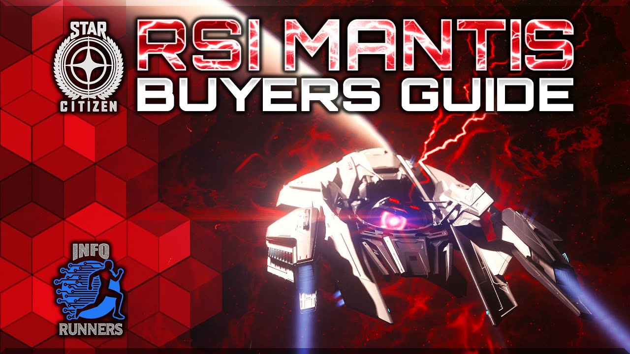 Star Citizen | RSI Mantis Buyers Guide - YouTube