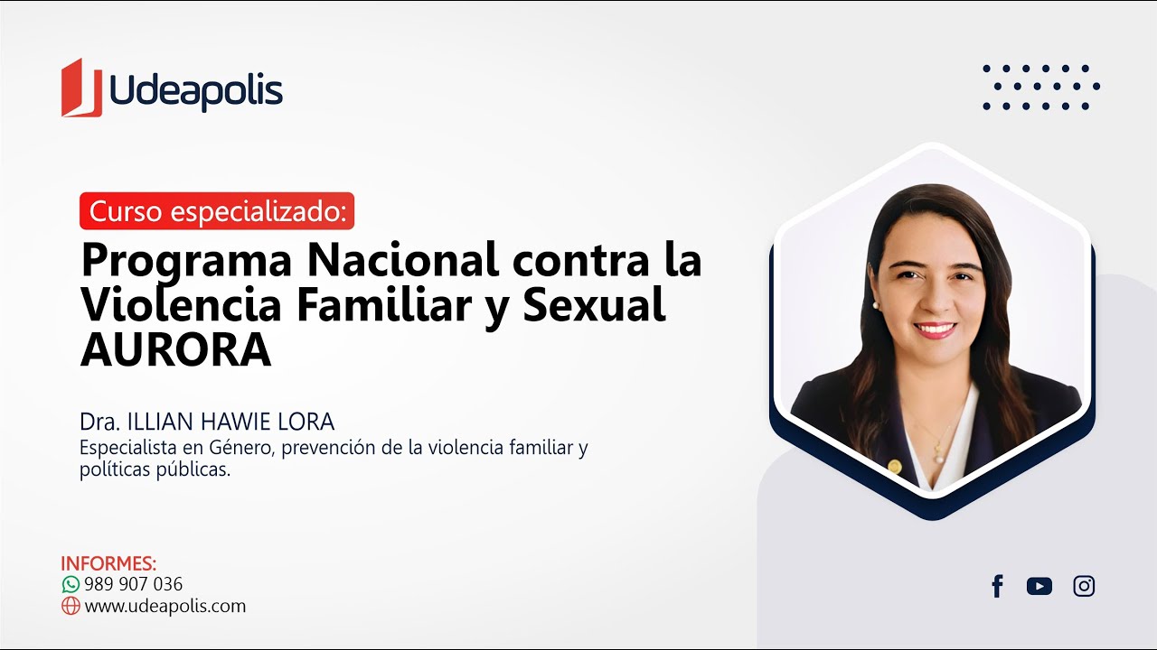 Programa Nacional contra la Violencia Familiar y Sexual AURORA - YouTube