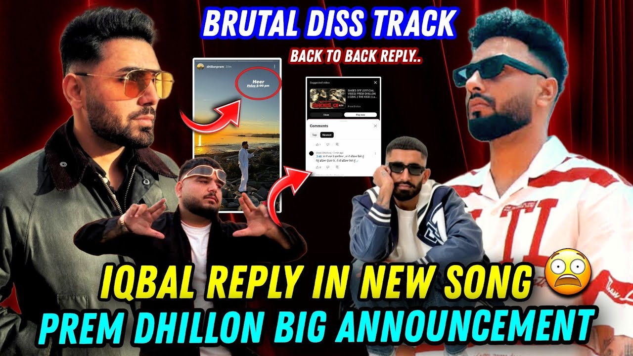 Prem Dhillon Vs Navaan Sandhu & Iqbal Reply In New Song & Prem Dhillon ...
