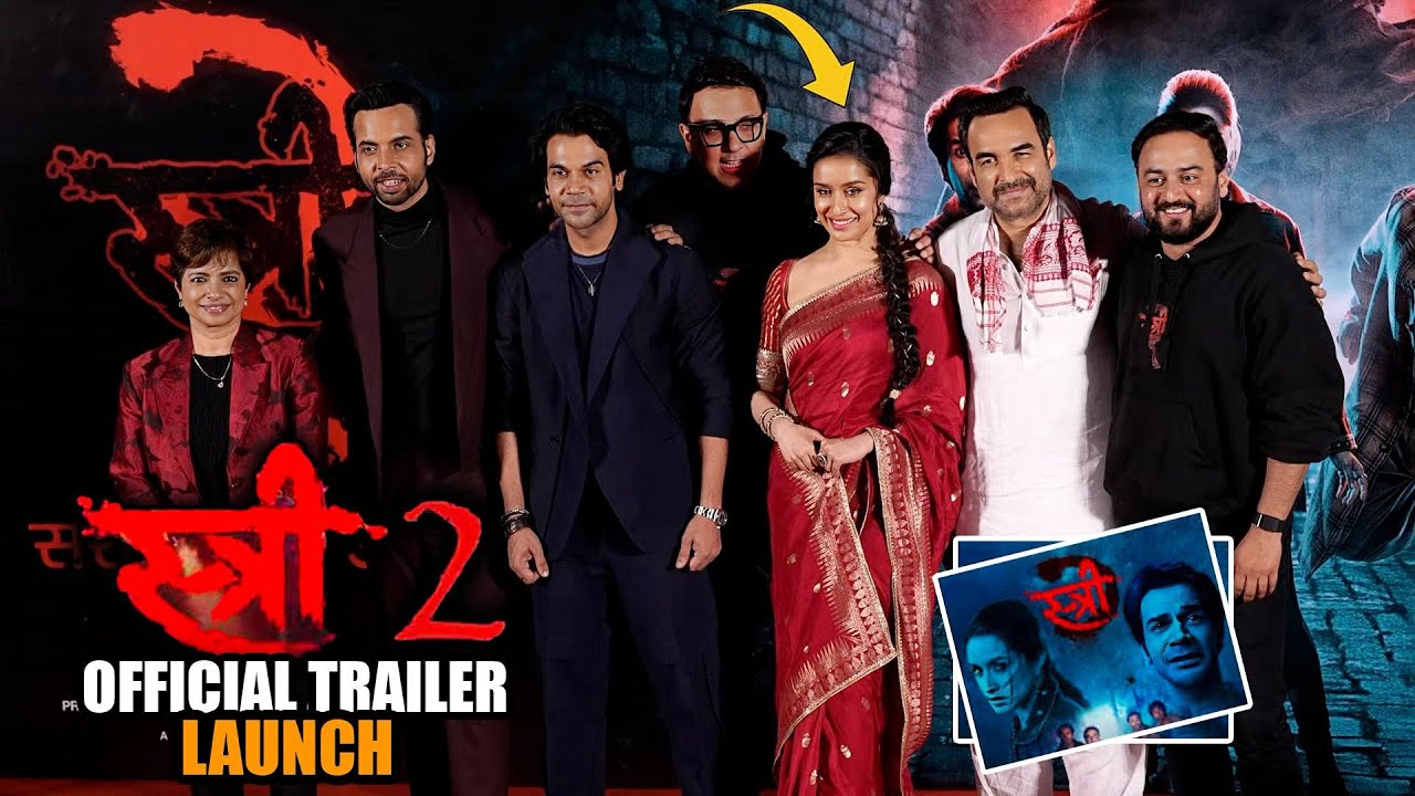 Stree 2 | Shraddha Kapoor, Rajkummar Rao, pankaj tripathi | Official ...