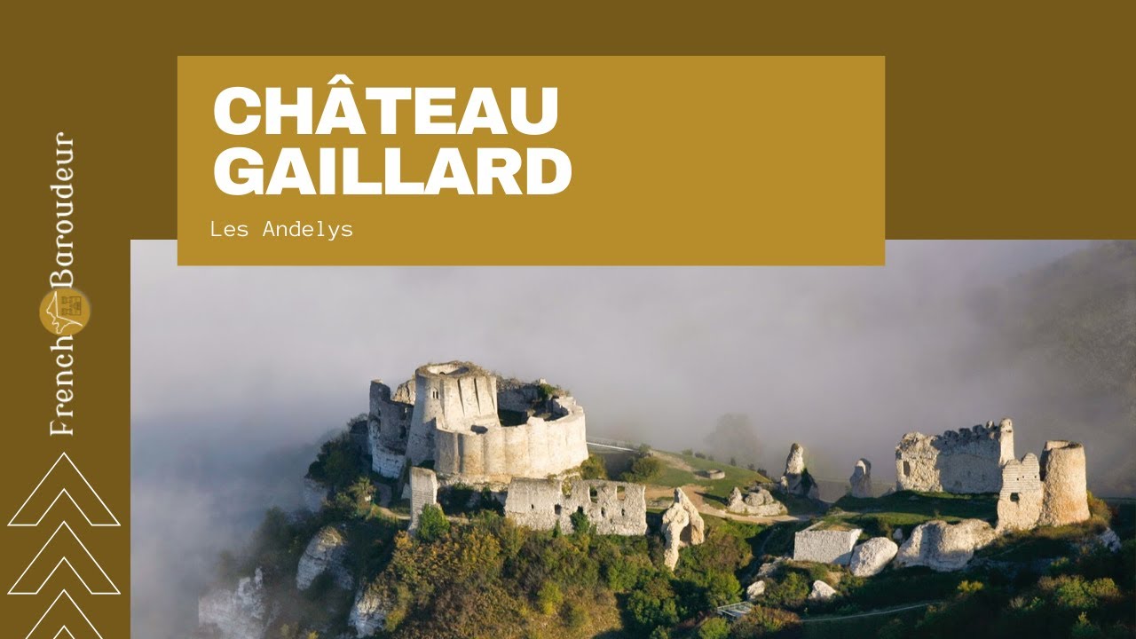 Château Gaillard - YouTube