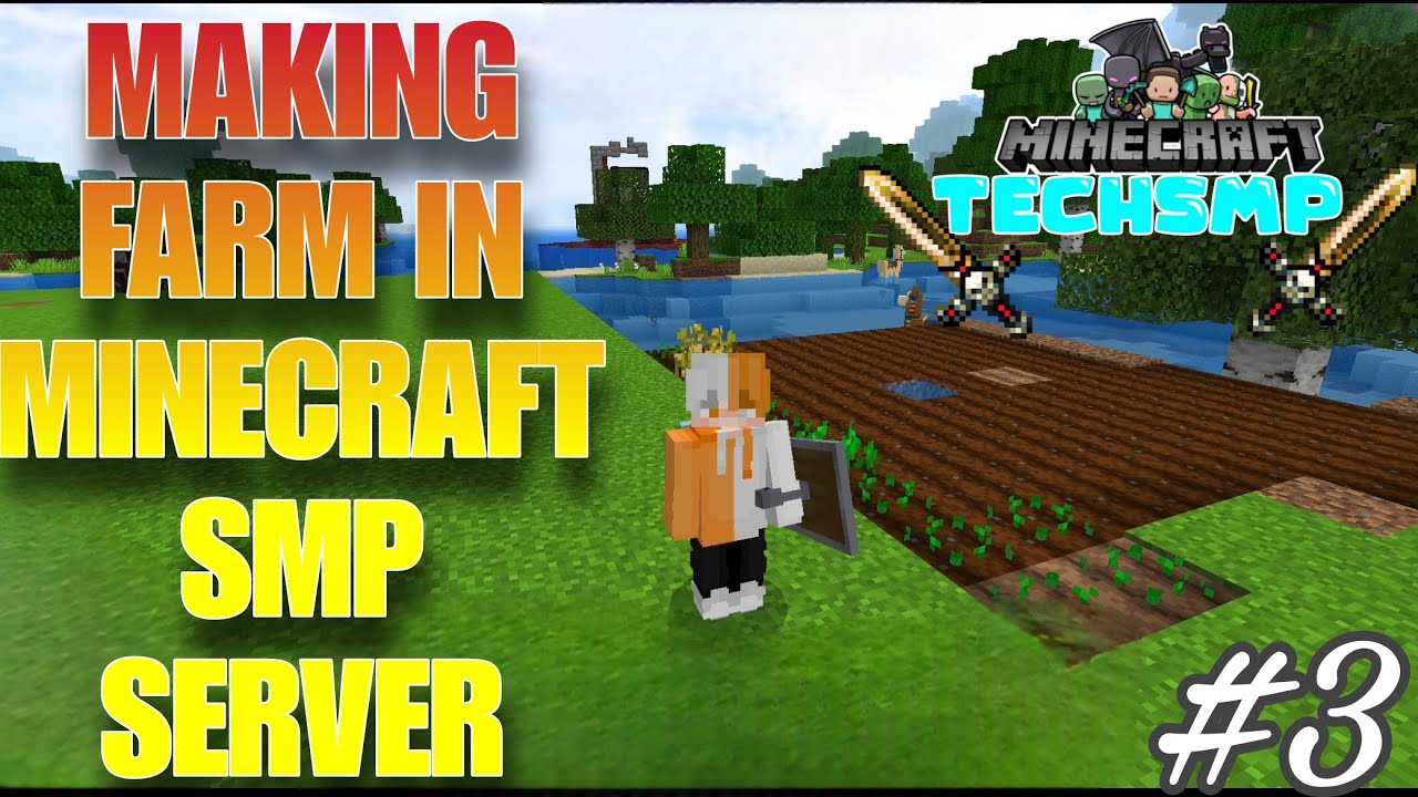 MAKING FARM IN MINECRAFT SMP SERVER TECHSMP #3 #minecraftsmp - YouTube
