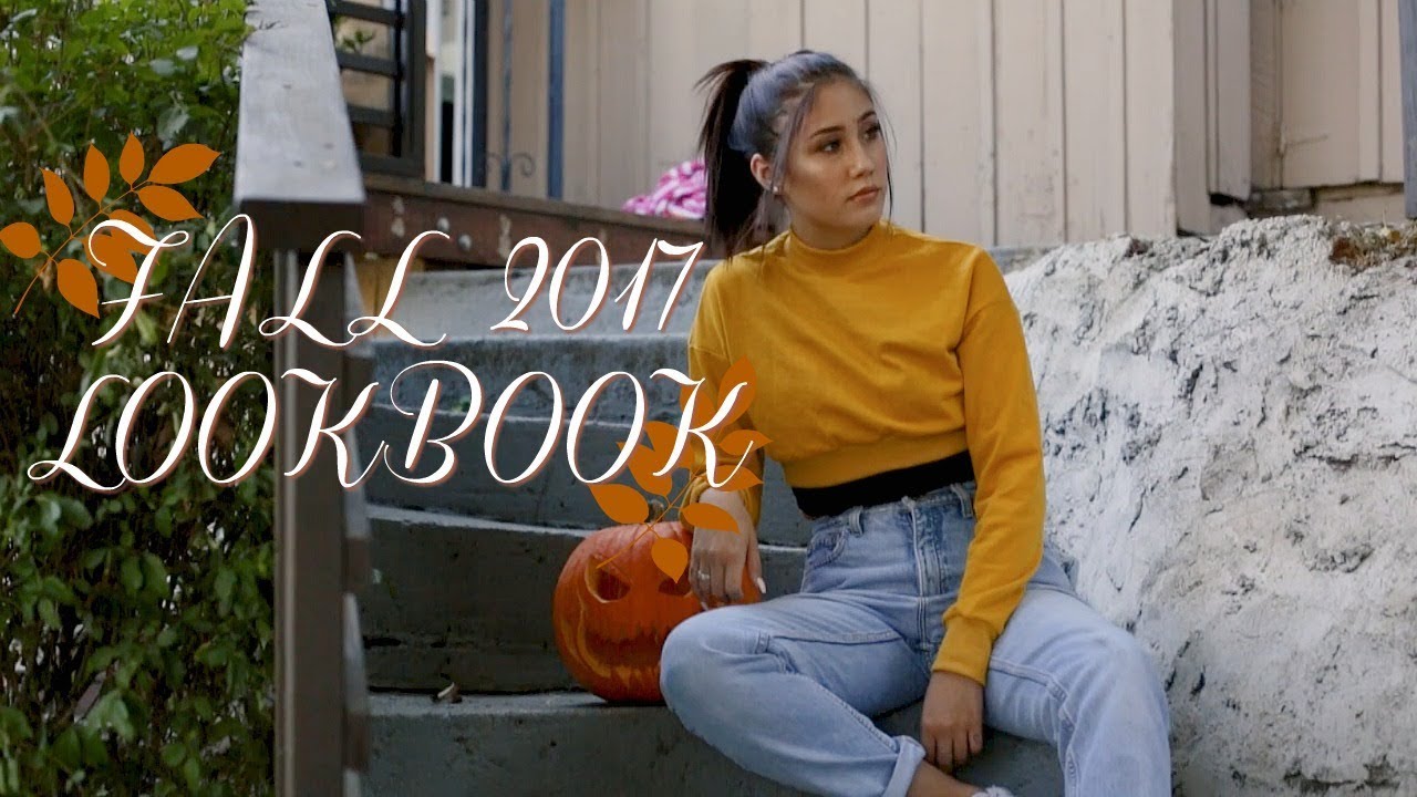 FALL 2017 INSTAGRAM STYLE LOOKBOOK - YouTube
