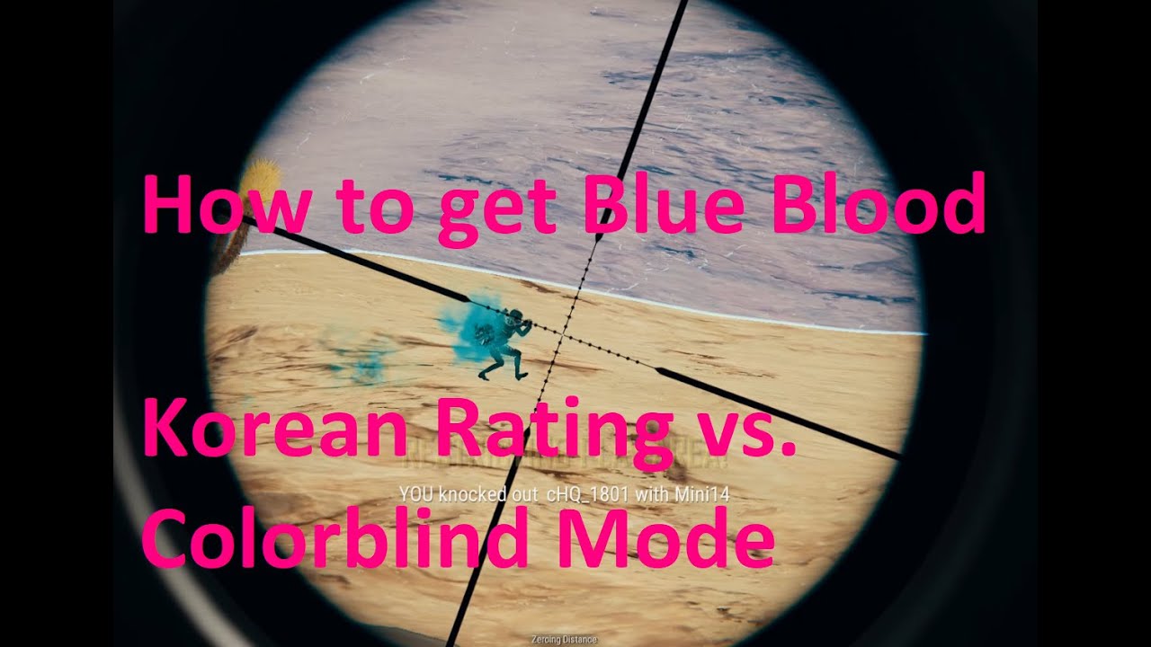 PUBG: How to get Blue Blood - Korean Rating vs. Colorblind Mode - YouTube