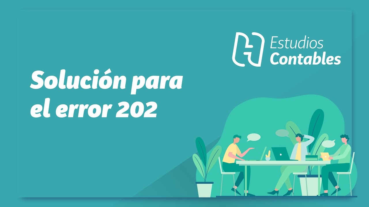 Solución para el error 202 en Holistor Estudios Contables - YouTube