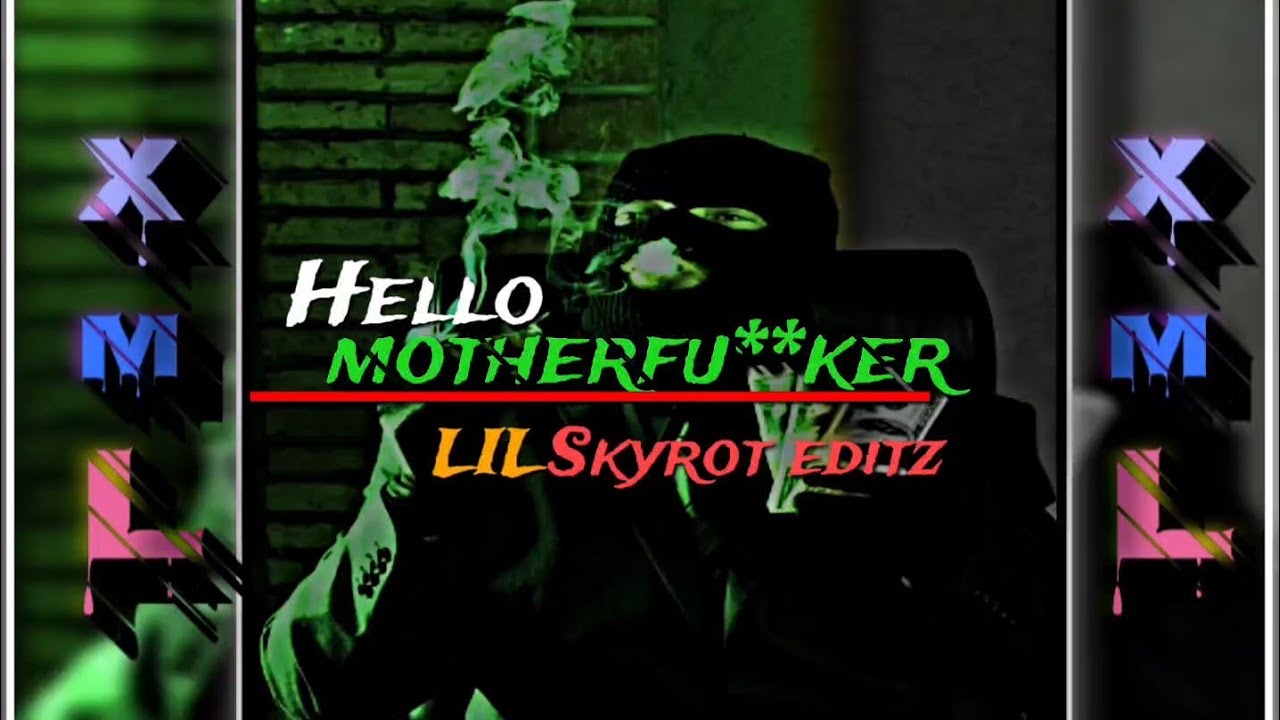 Hello motherfu**ker📌(xml file video) link 🖇️ in description 👇🔰 - YouTube