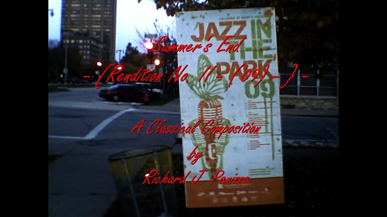 Summer's End - {Rendition No. II} - ('09)- - YouTube