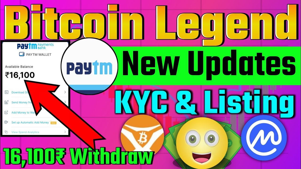 Bitcoin Legend New Update | KYC & Listing | 1Coin = 2₹ | Bitcoin Legend Withdrawal Update - YouTube