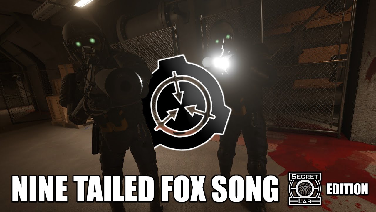 Nine Tailed Fox Remake song | SCP Secret Laboratory edition - YouTube