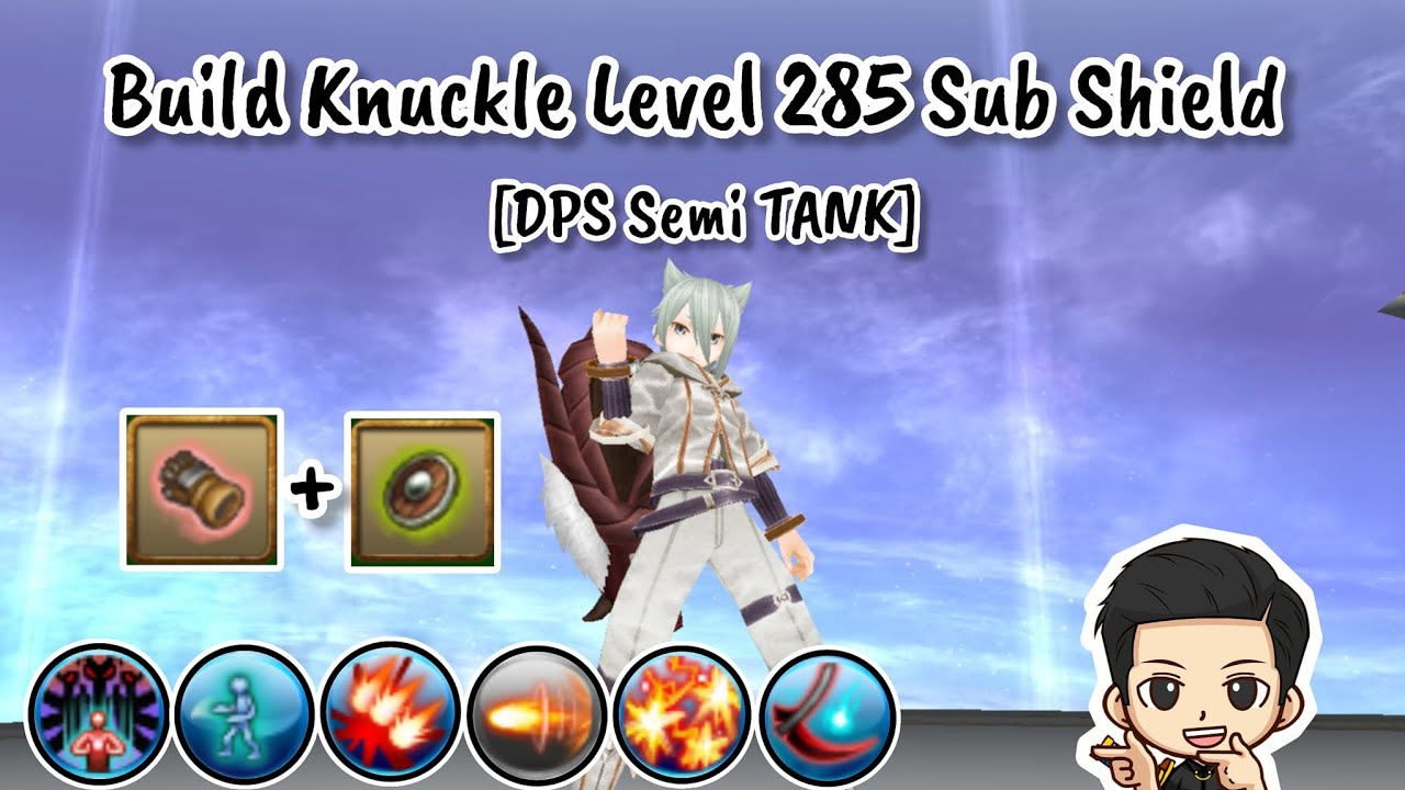 Build Knuckle Level 285 Sub Shield (DPS Semi TANK) - Toram Online - YouTube