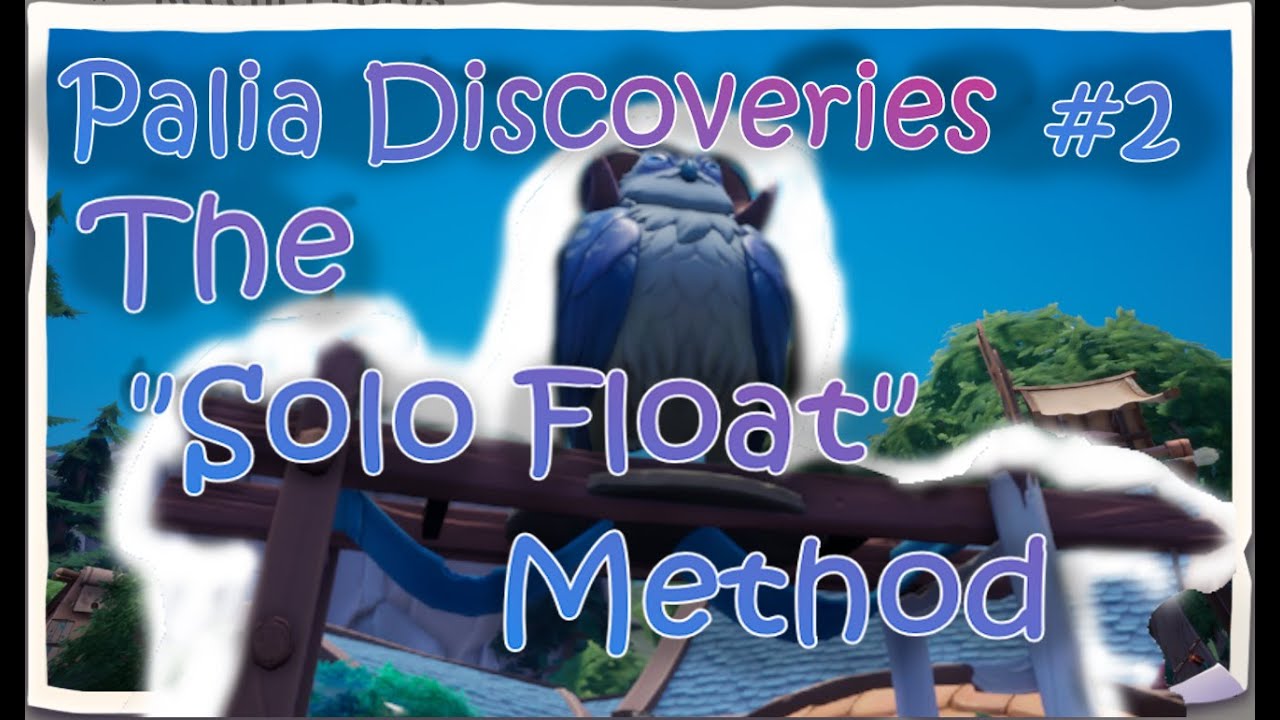 Palia Discoveries - The "Solo Float" - YouTube
