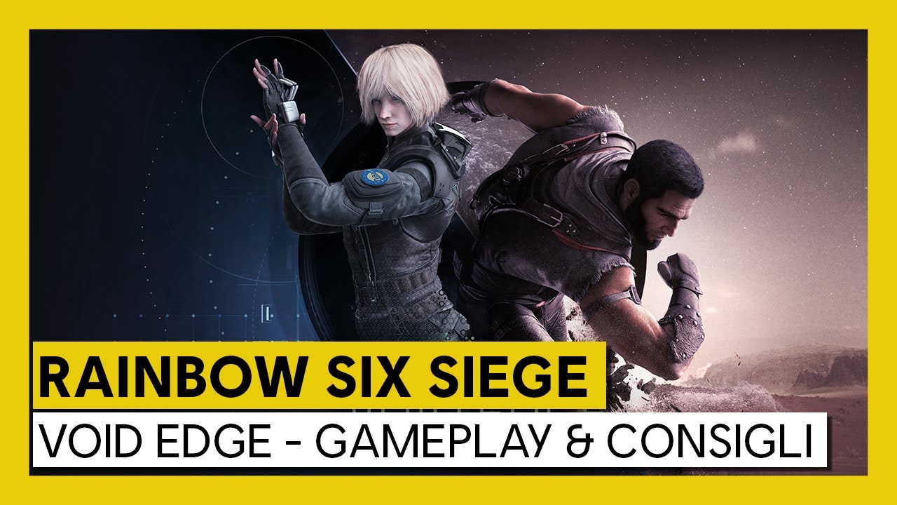 Tom Clancy’s Rainbow Six Siege – Void Edge - Gameplay & Consigli - YouTube