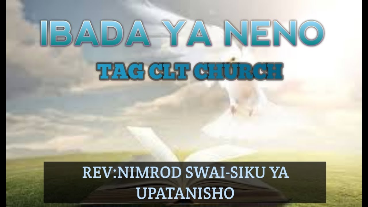 #LIVE :IBADA YA PILI(IBADA YA NENO) :NAME-REV NIMROD SWAI-SIKU YA ...