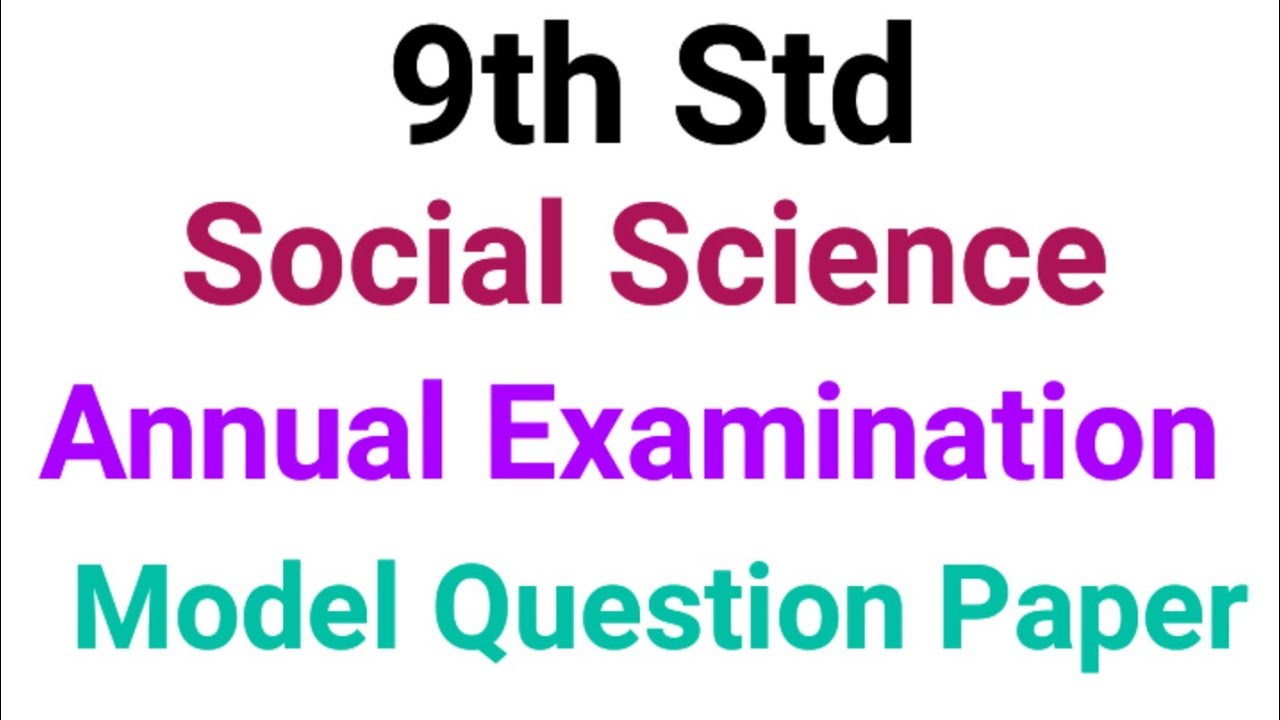 9th Std Social | Annual Examination - Model Question Paper - YouTube
